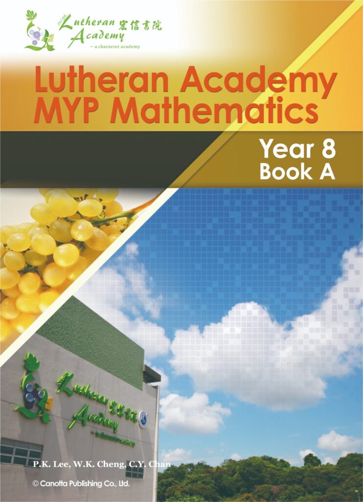 Lutheran Academy MYP Mathematics – Year 8 Book A ＋ Lutheran Academy MYP ...