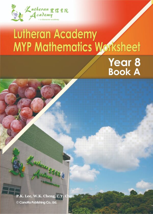 Lutheran Academy MYP Mathematics Worksheet – Year 8 Book A – 勤達網購